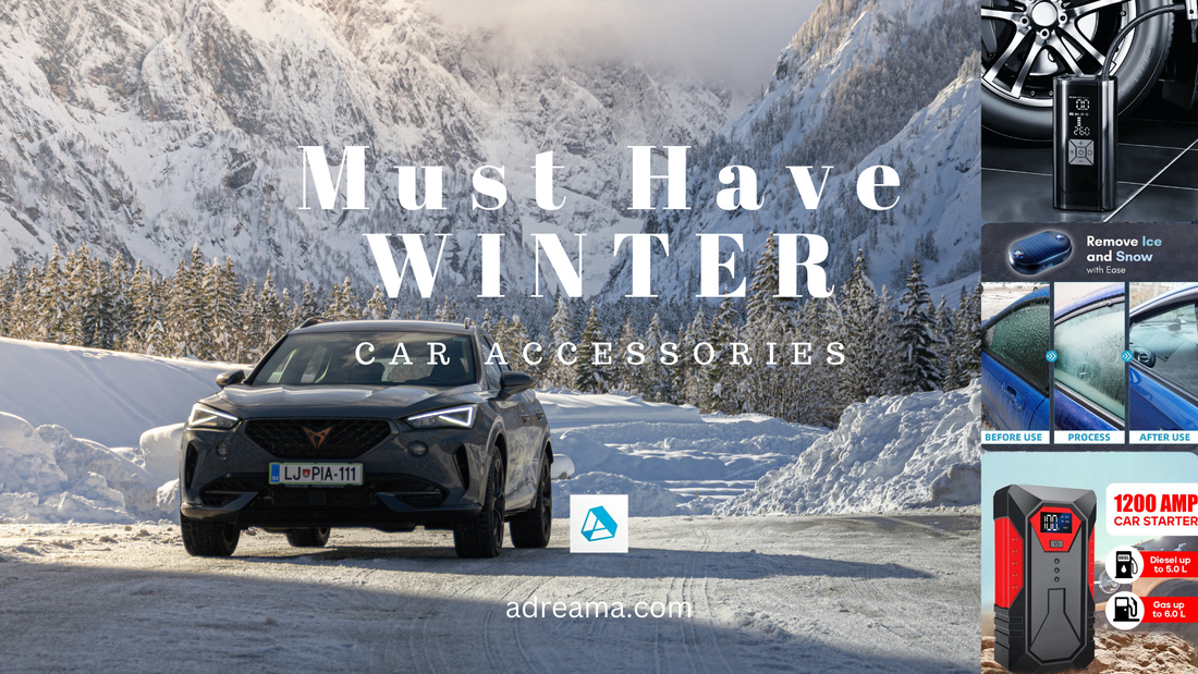 What are The Must Have Winter Car Accessories - Adreama?”